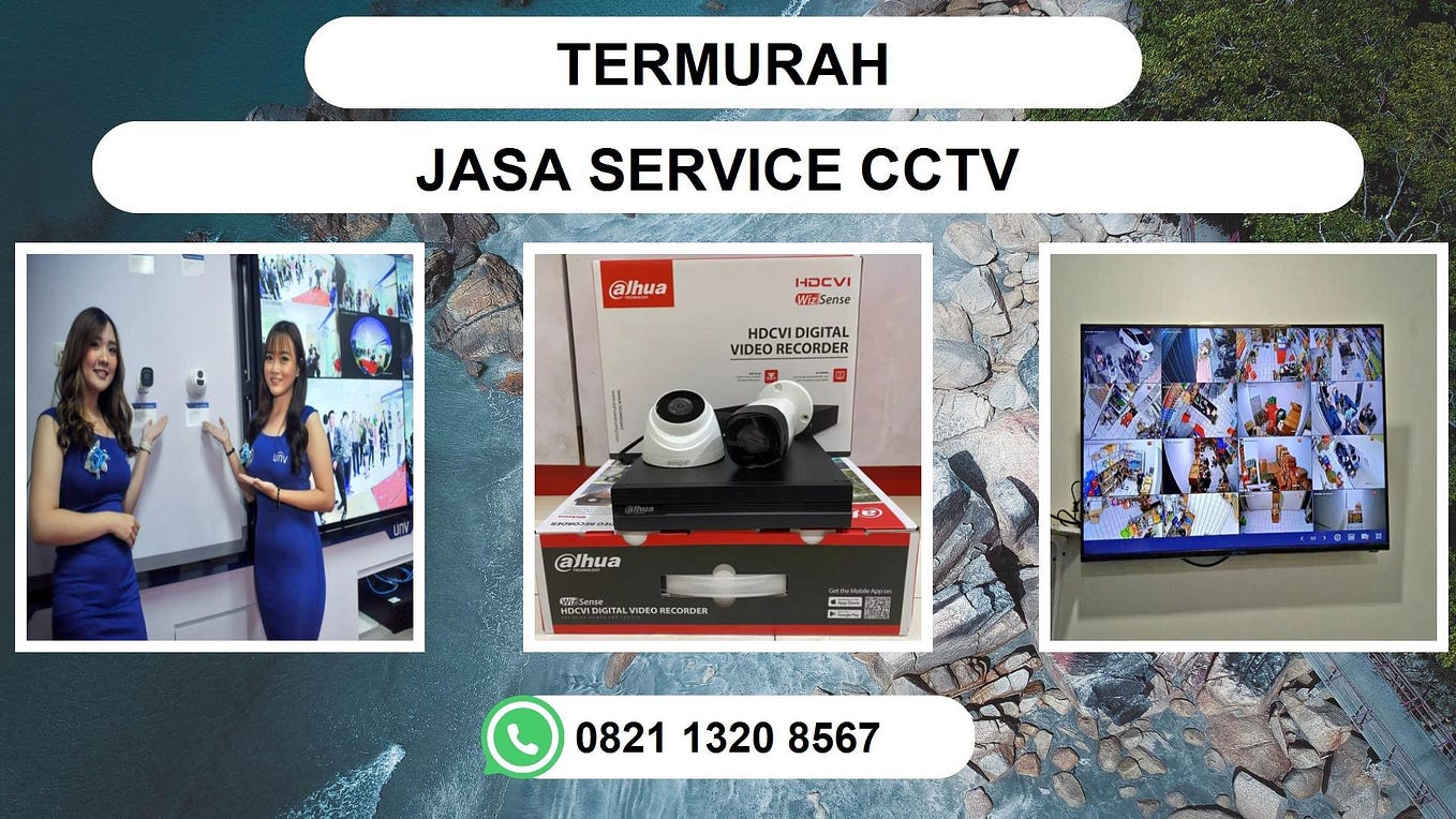 MURAH, WA 0821–1320–8567 JASA SERVICE CCTV Kabupaten Bogor - pasang cctv banten - Medium