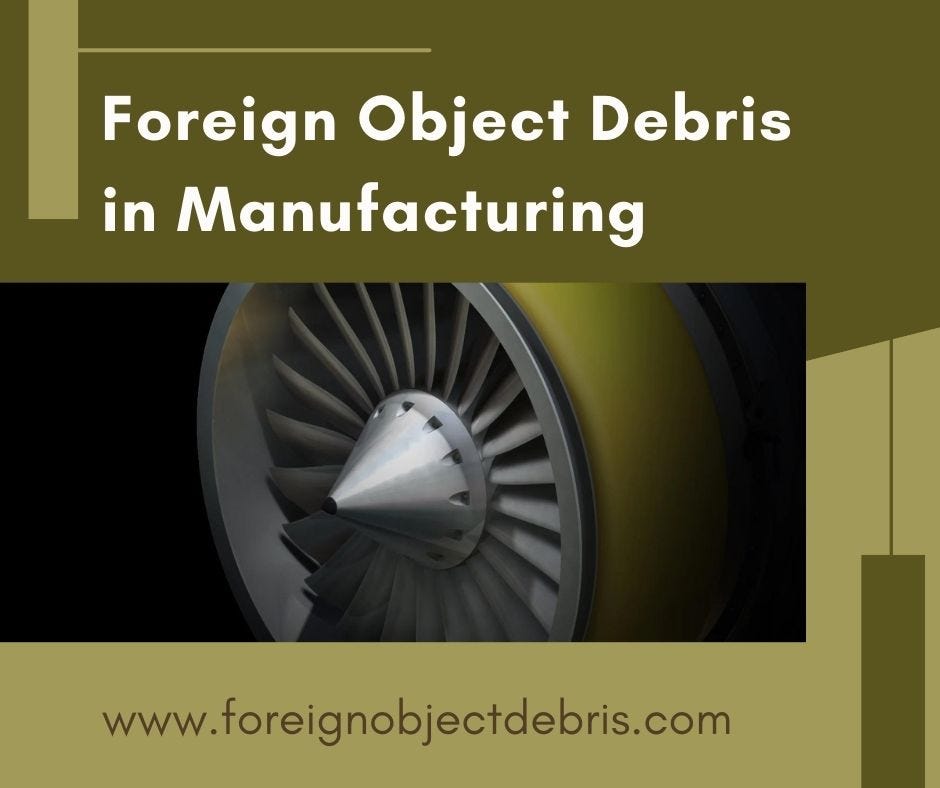A Briefing On Fod Foreign Object Debris Medium