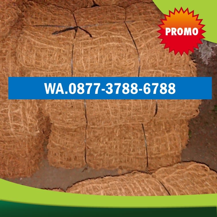 0813–9313–9465 (TANGAN PERTAMA), Pabrik Cocomesh Jaring Sabut Kelapa ...