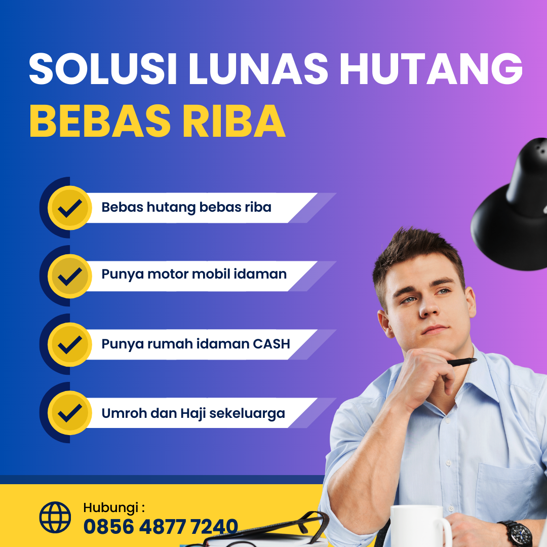 0856 4877 7240 — Solusi Lunas Hutang Bebas Riba Tangerang Selatan ... 0856 4877 7240 — Solusi Lunas Hutang Bebas Riba Tangerang Selatan ...