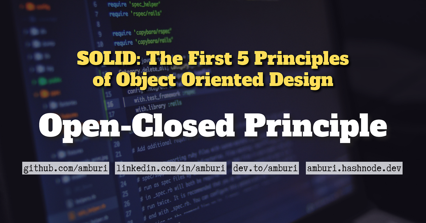 SOLID 開放封閉原則 Open-Closed Principle (OCP) - Finn - Medium