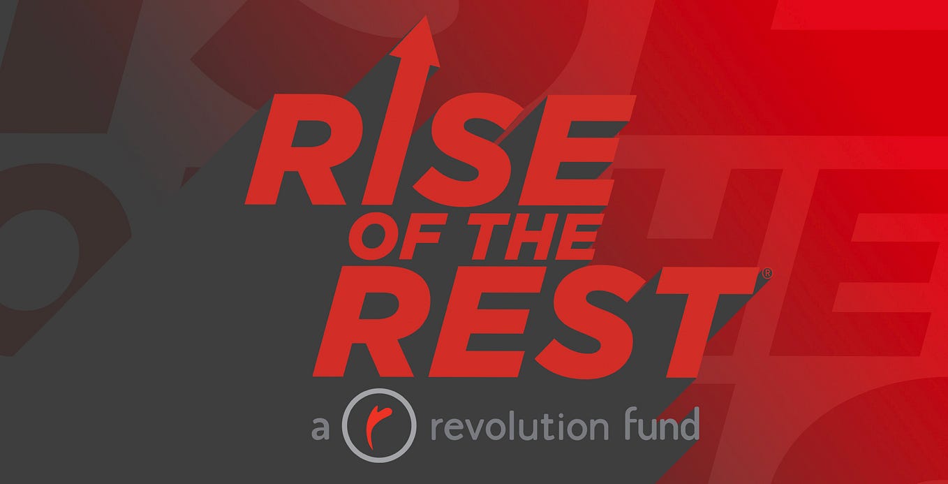 The Rise of the Rest | by Steve Case | Revolution