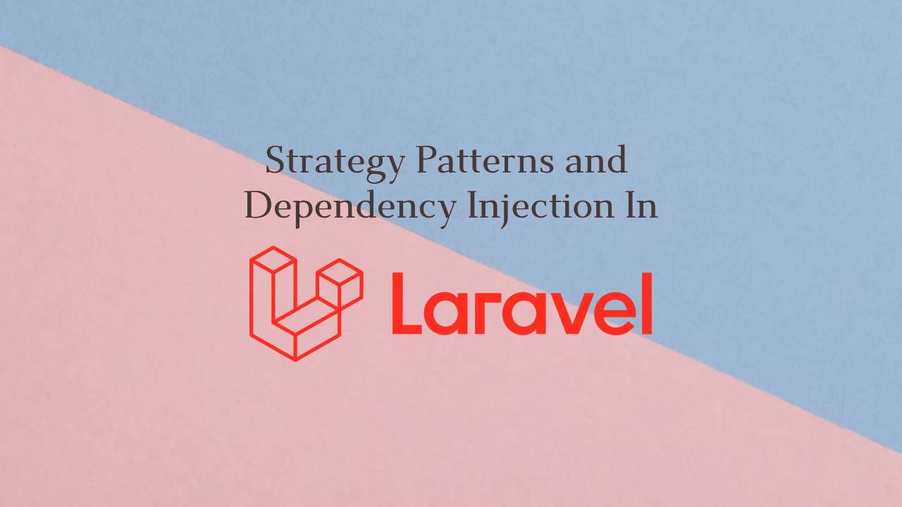 Laravel Service Container & Dependency Injection | Medium