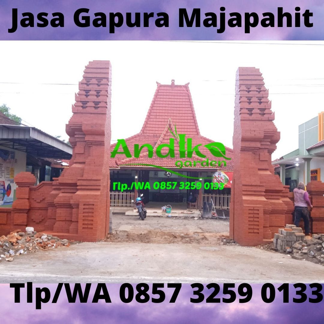TLP. 0857 3259 0133, Ahlinya Gapura Bata Merah Kota Surabaya | by Harga Gapura Bajang Ratu ...