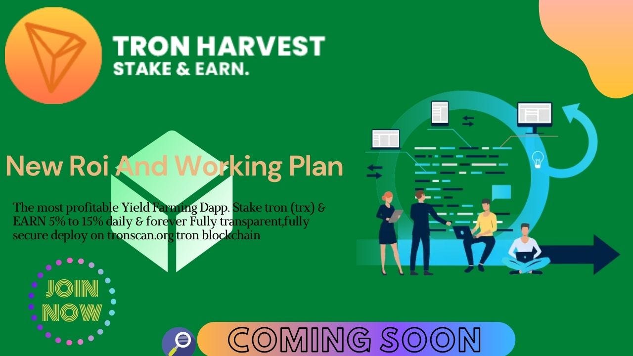 Tron Harvest Details. The Most Profitable Yield Farming Dapp… | by TRON ...