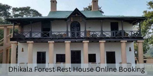 Dhikala forest rest house online booking - Corbett National park - Medium