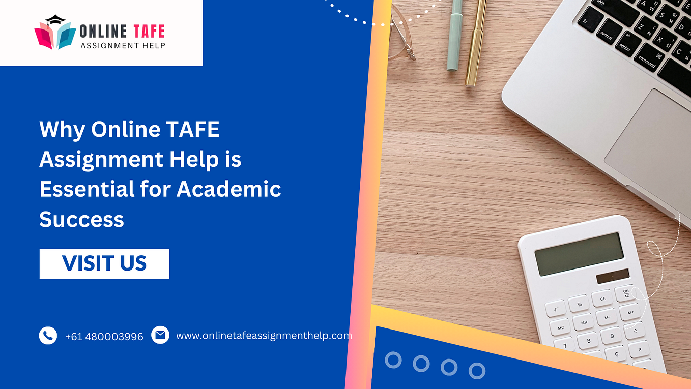 Conquer Your TAFE Assignments with Online Assistance | by Online TAFE Assignment Help | Mar ...