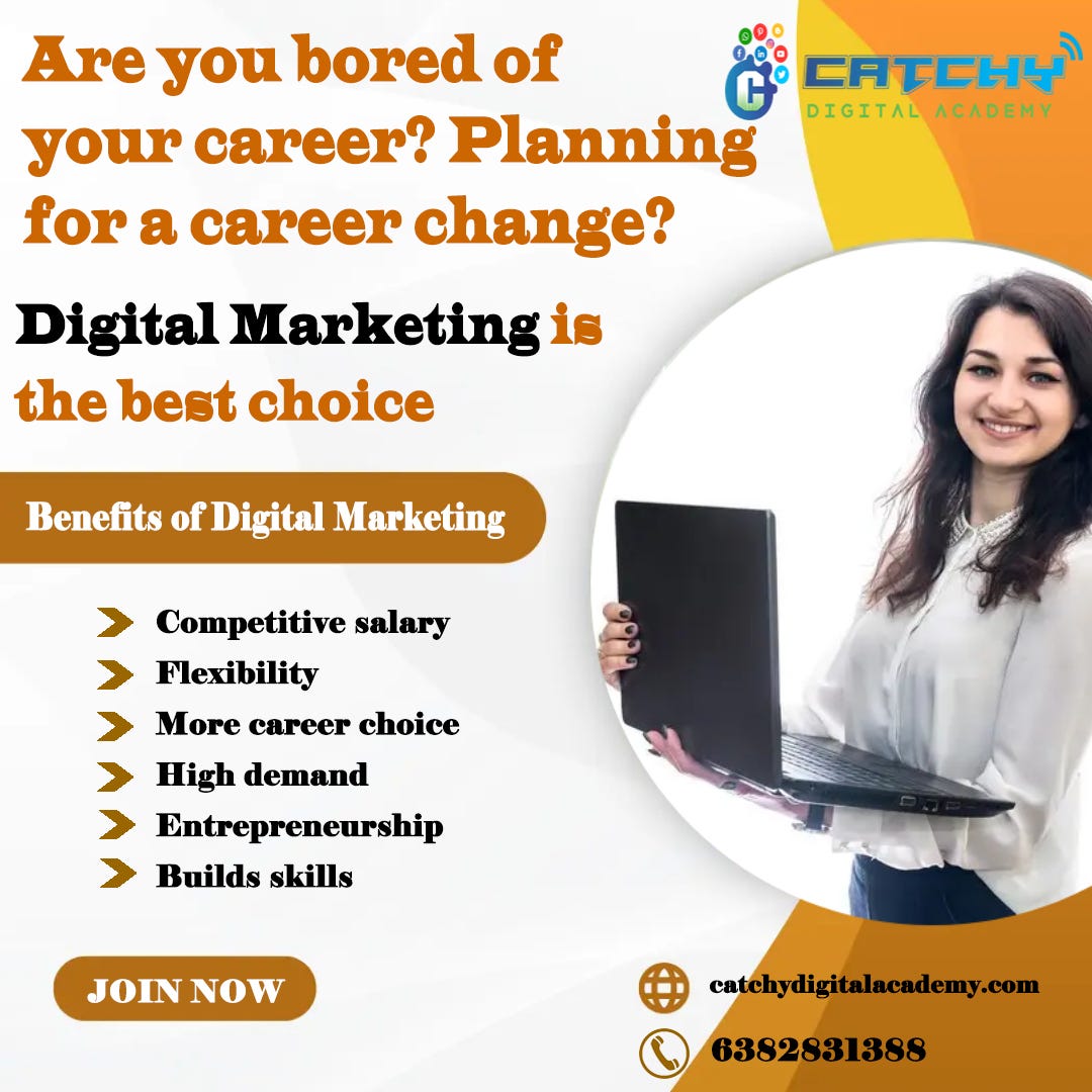 Digital marketing course with certification in Coimbatore catchy - Catchy DIgital Academy - Medium