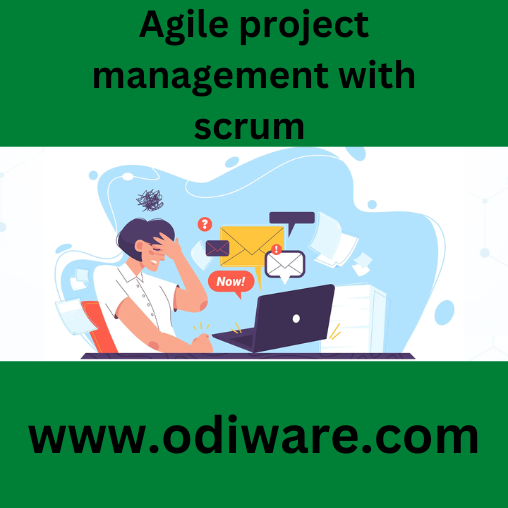 Project Management with Scrum : Agile Methodology | by Odiware Info ...