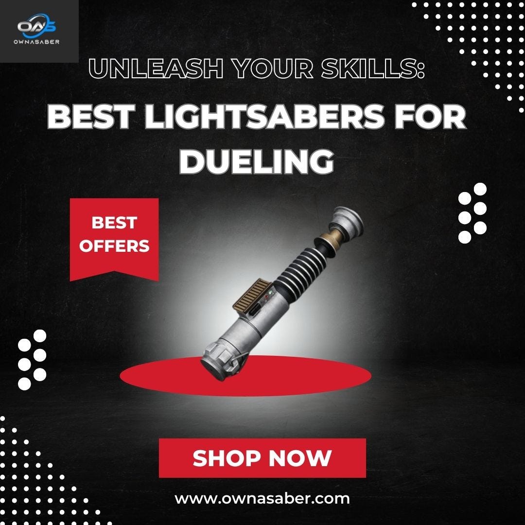 What Is The Best Type Of Lightsaber To Buy? | by OwnASaber | May, 2024 ...