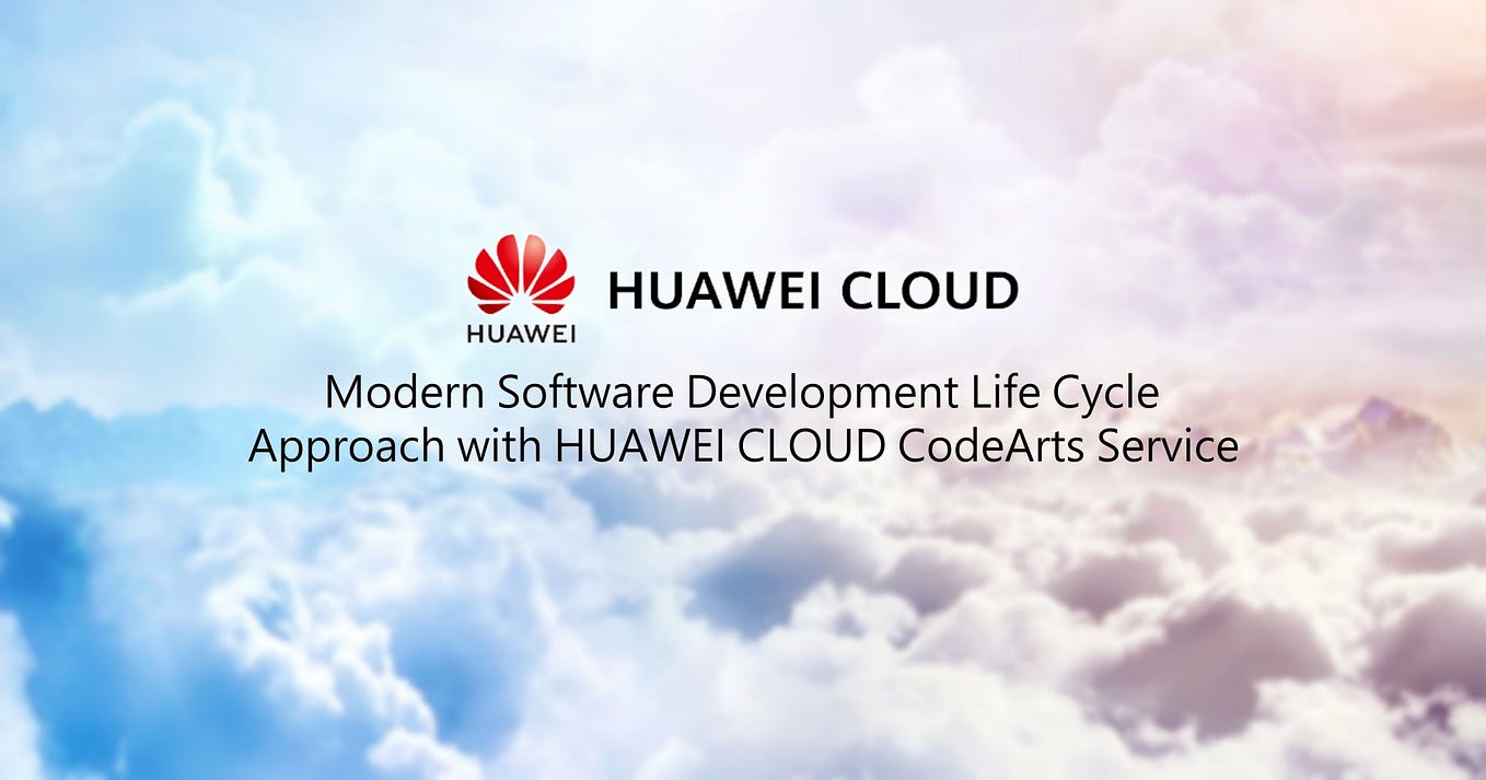 ☁️codearts Cheatsheet How To Use Codearts Service On Huawei Cloud By Mehmet Altuğ Akgül