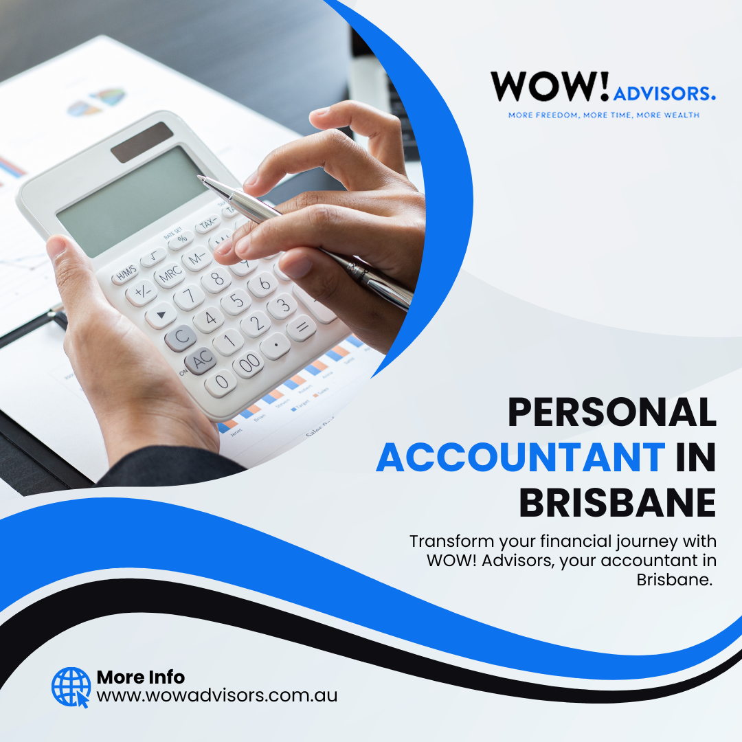 Personal Accountant in Brisbane - Wow! advisors - Medium