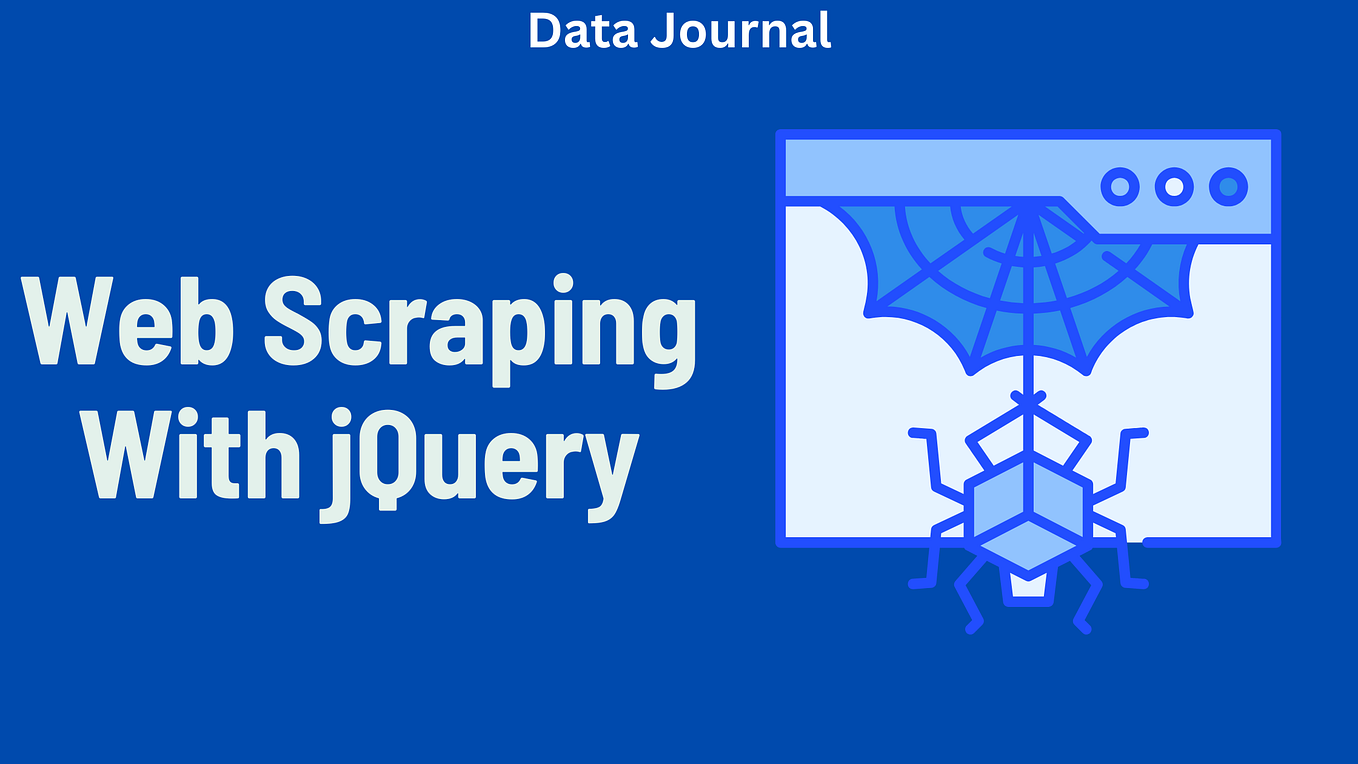 Unlocking the Power of Web Scraping with Pure JavaScript: A Step-by-Step Guide | by Pranjal ...