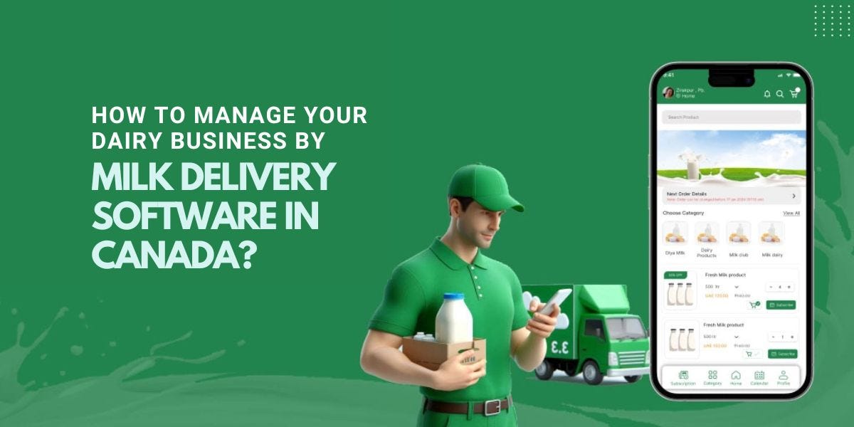 From Dairy to Doorstep: A Comprehensive Guide to Milk Delivery App ...