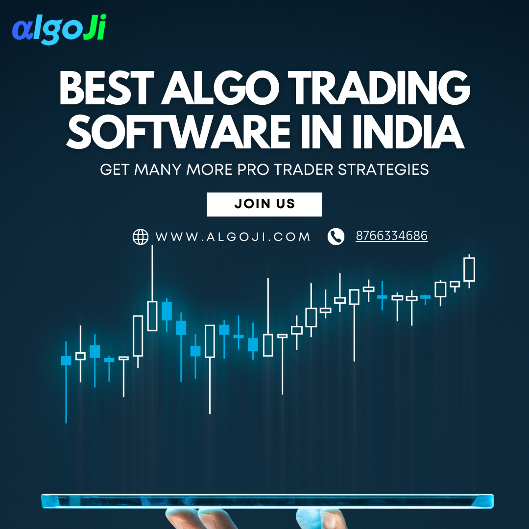 Best Algo Trading Software in India: A Comprehensive Guide | by Algoji | Mar, 2024 | Medium