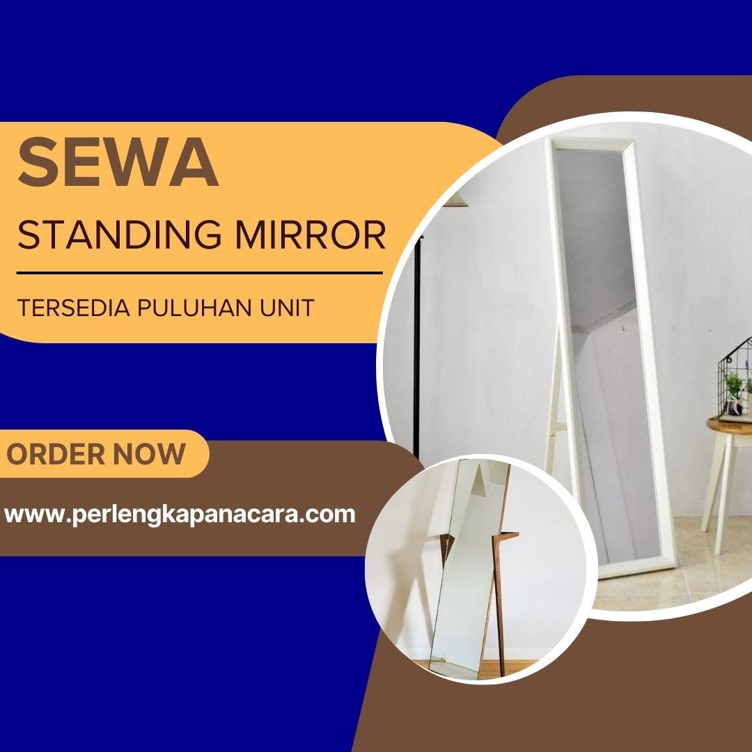 TLP/WA 082113034008 Sewa Standing Mirror Bogor di Neglasari Harga ...