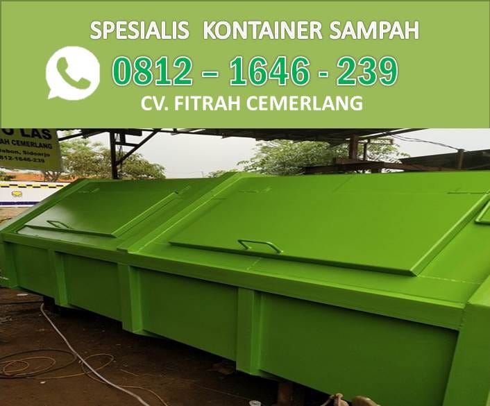 CP: 0812–1646–239 | Pabrik Kontainer Sampah Bojonegoro, Harga Bak Sampah Besi Bojonegoro | by ...