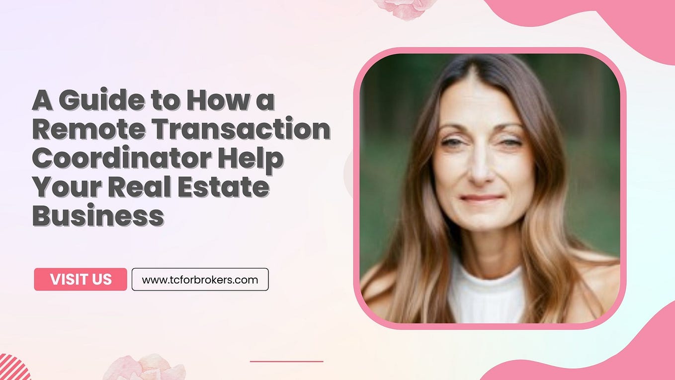 6 Tips for Effectively Working With a Transaction Coordinator | by ...