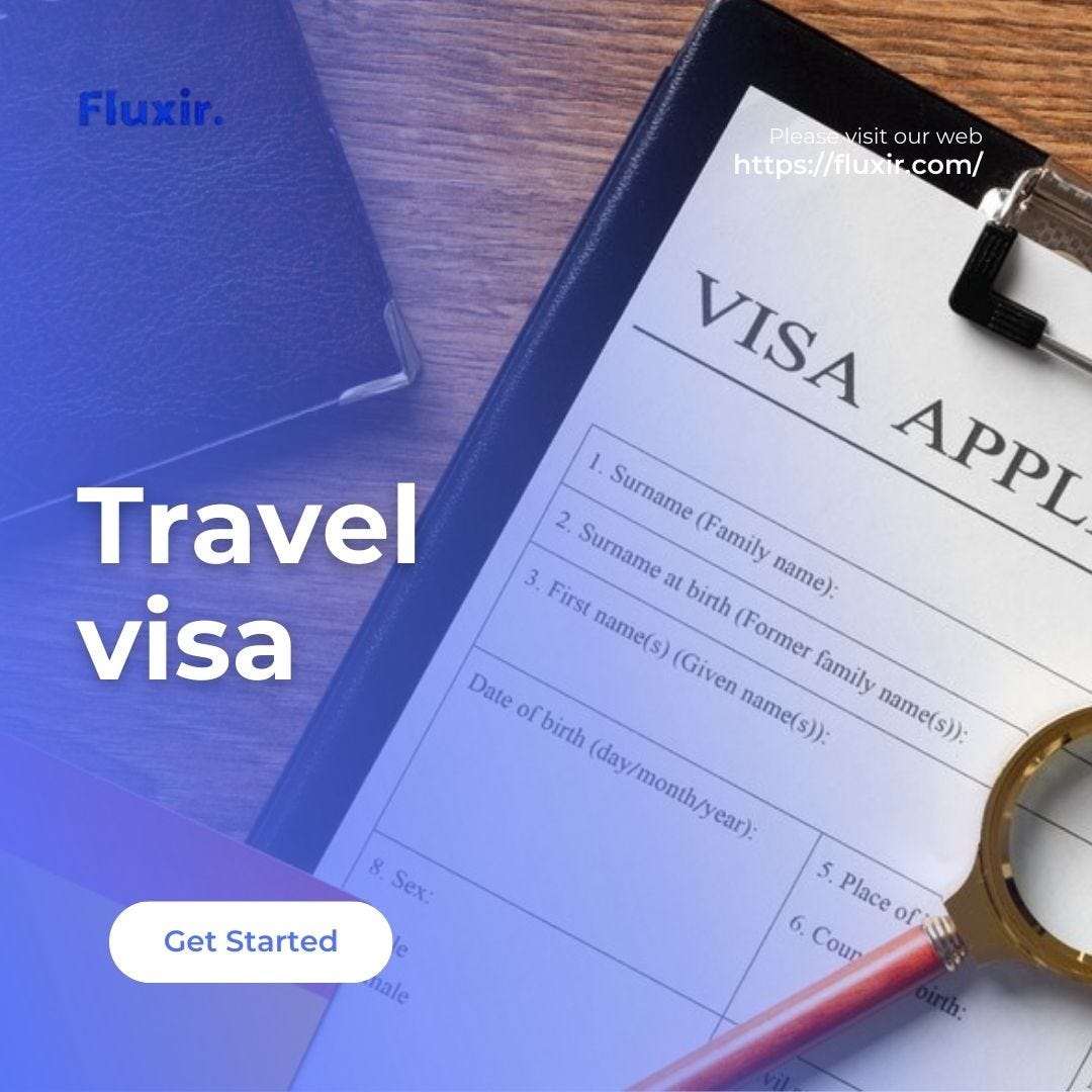Complete Guide to Filling Out Your Visa Application Form - Fluxir Visa - Medium