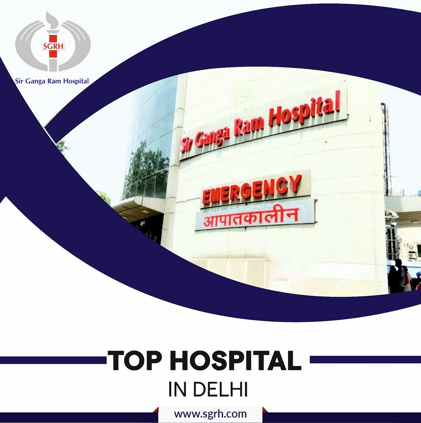 Top Hospital In Delhi: Sir Ganga Ram Hospital - Sir Gangaram Hospital - Medium