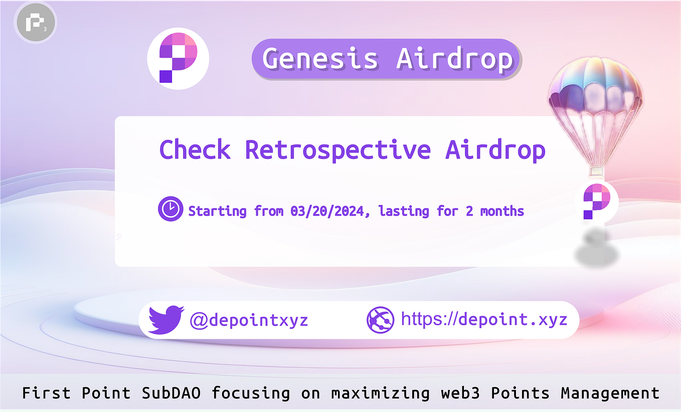 Everything about Depoint. Depoint is where you can maximize your… | by Depointxyz | Mar, 2024 ...