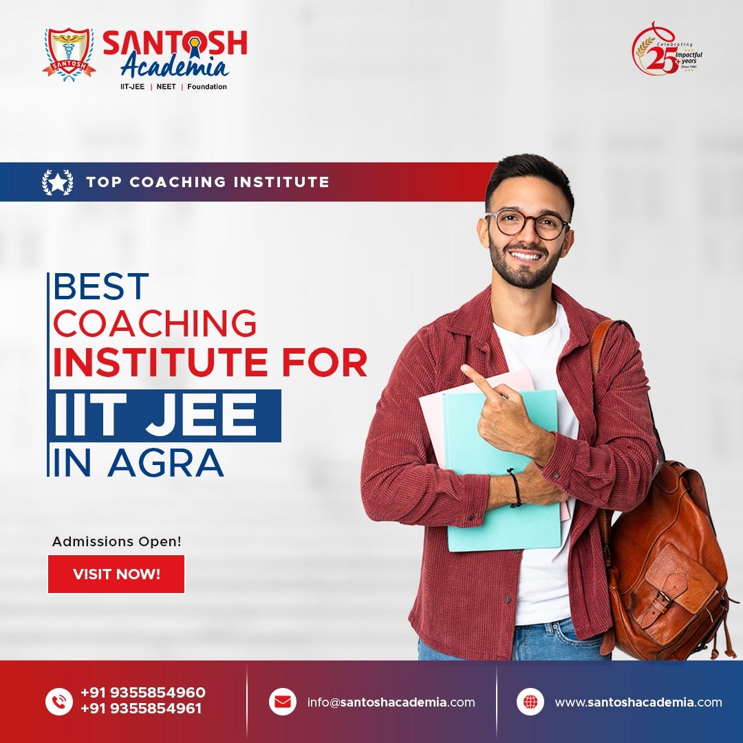 Best IIT Coaching in Ghaziabad Santosh Academia, renowned for academic brilliance, stands as the ...