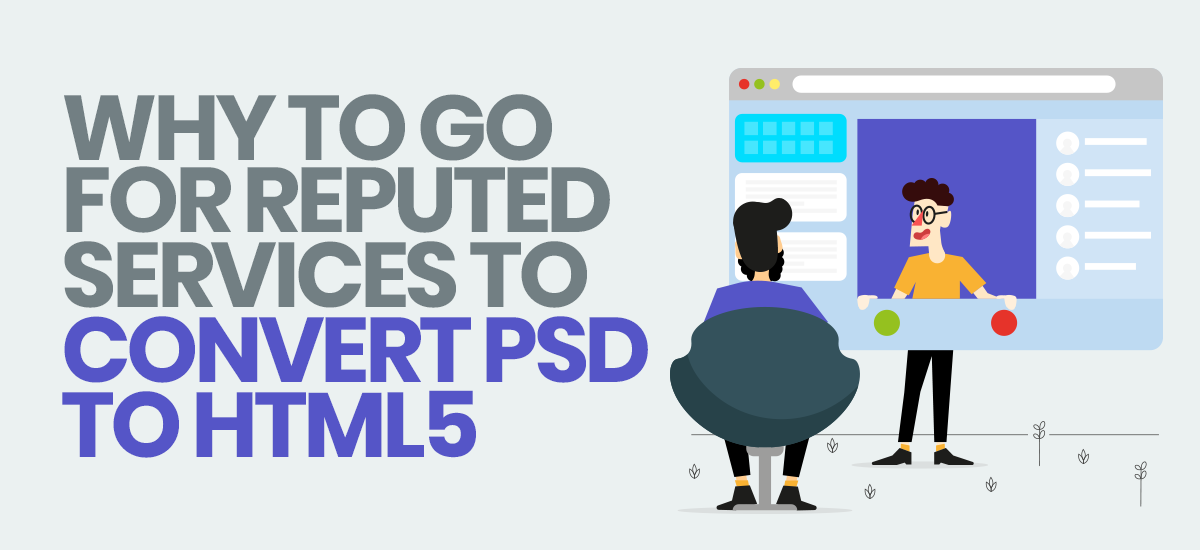 Why Are PSD To HTML5 Conversions Vital? | by Sarah Parker | Medium