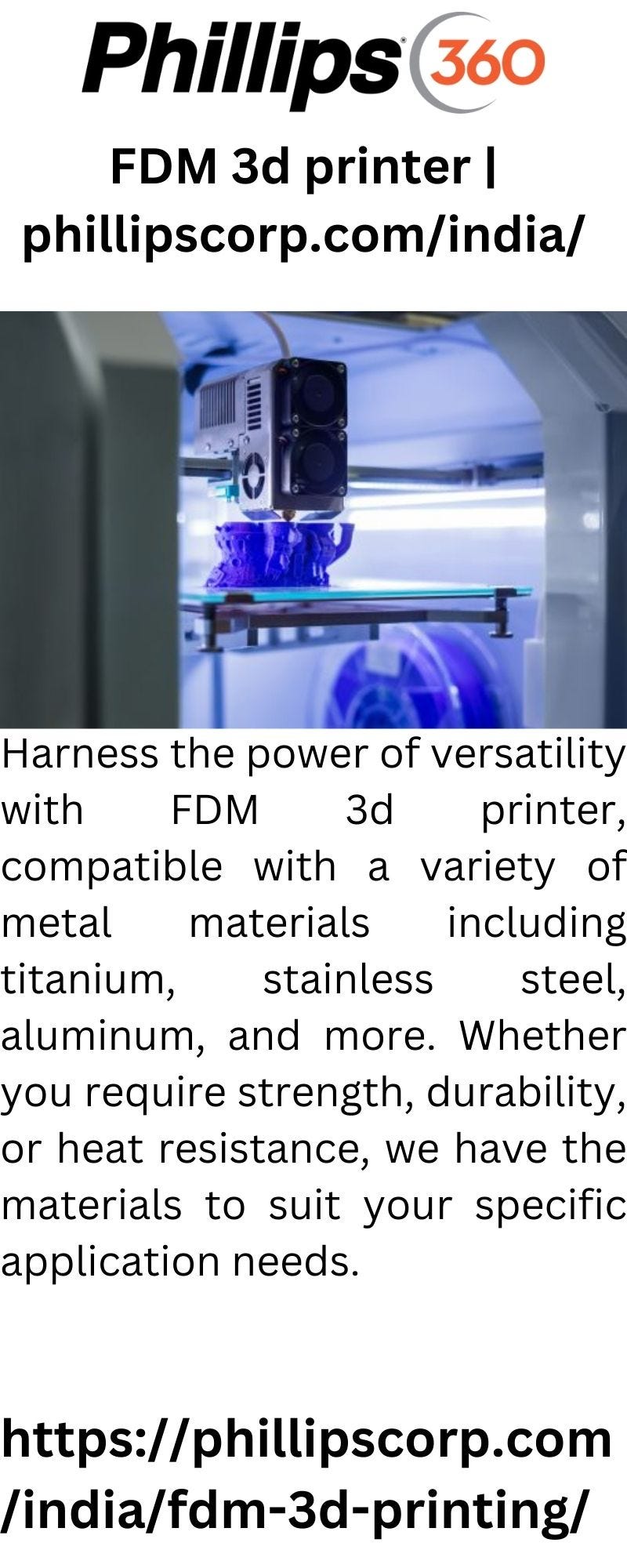 FDM 3d printing | phillipscorp.com/india/ - Phillipscorp - Medium