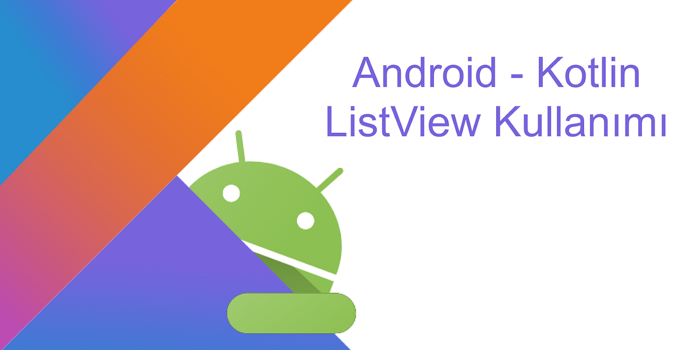 Android-Kotlin RecyclerView Kullanımı | by Duygu Türkmen | Medium