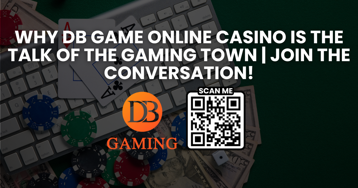 Why DB Game Live Casino Stands Out: 6 Key Features You’ll Love! | by db ...