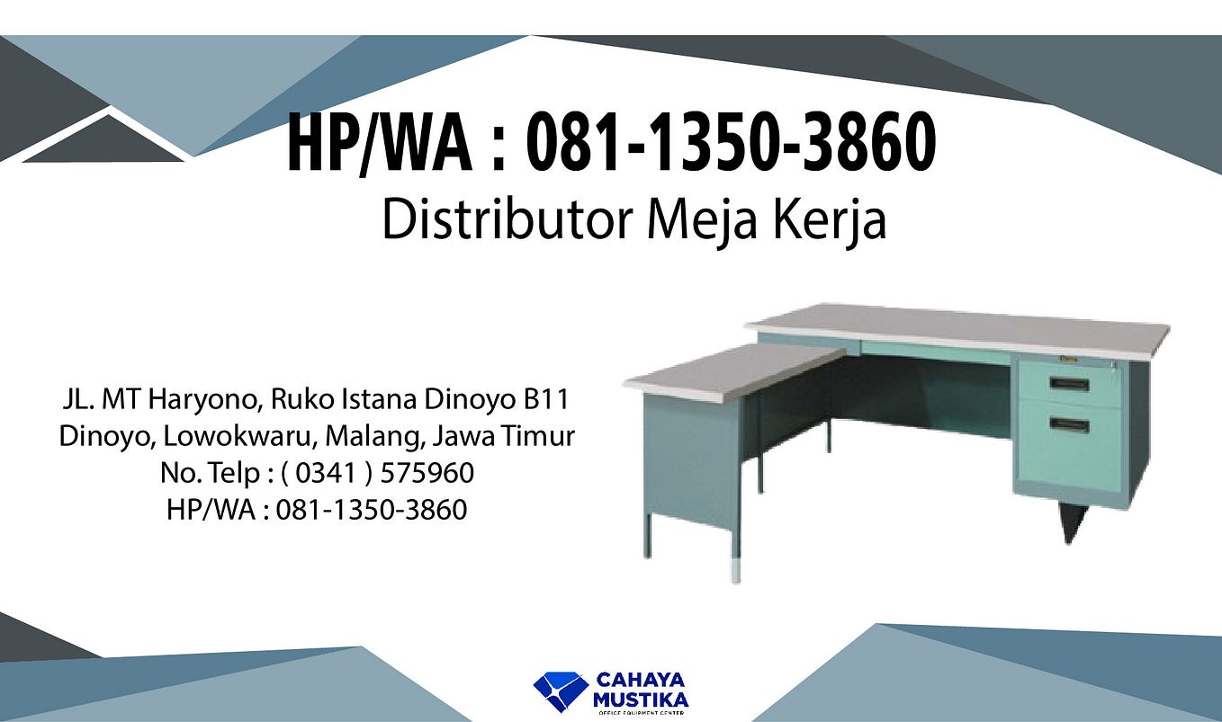 HP/WA : 081–1350–3860 — Distributor Meja Kerja Karyawan Malang | by ...