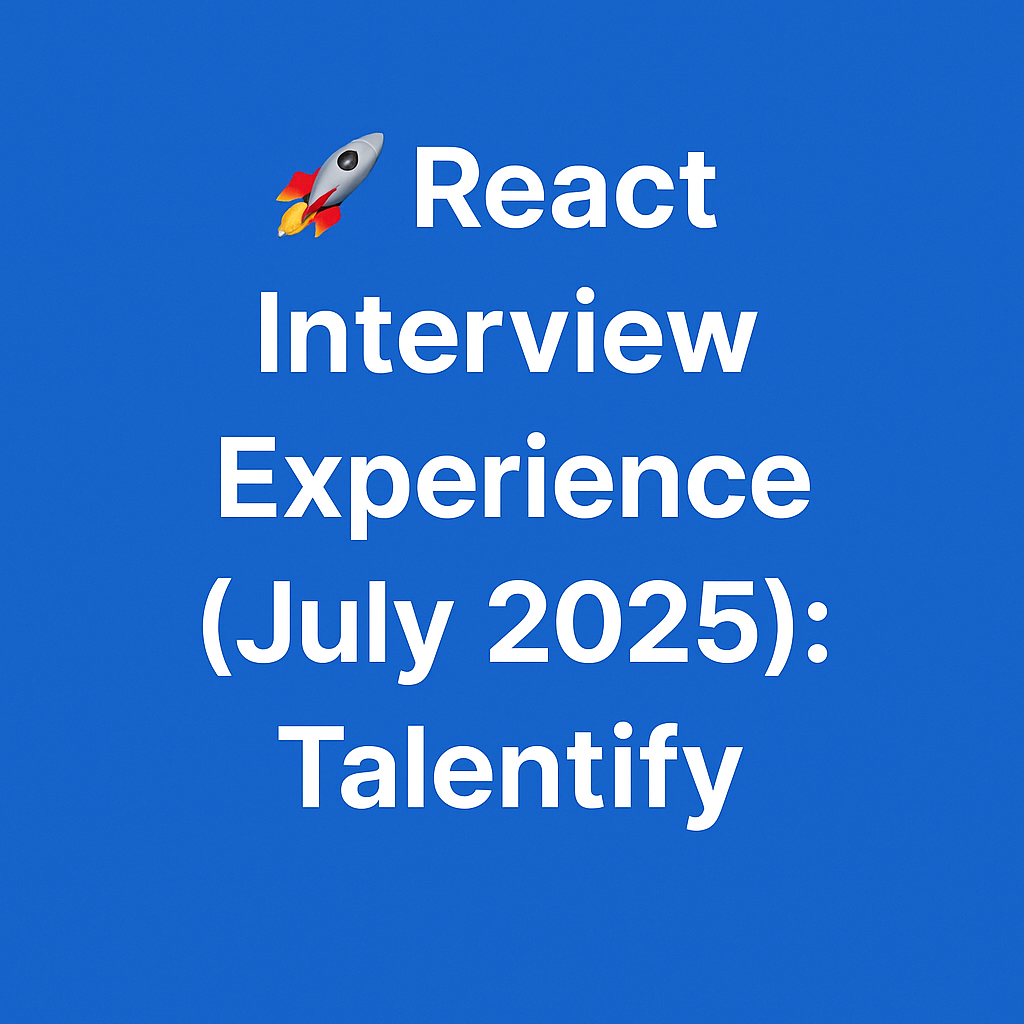 Advanced React Interview Guide 2025 | by Muqsith | Medium