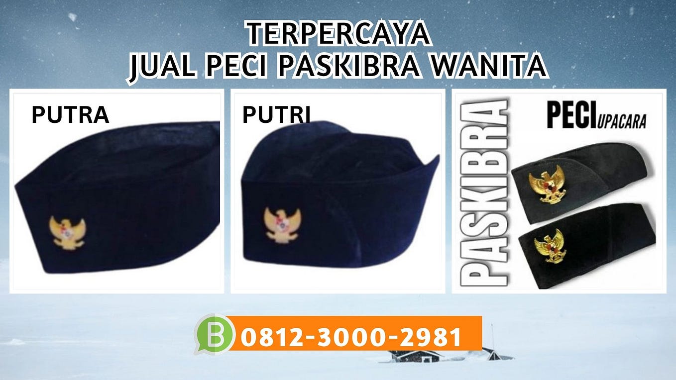 Terpercaya, 081230002981 Jual Peci Paskibra Wanita Bener Meriah ...