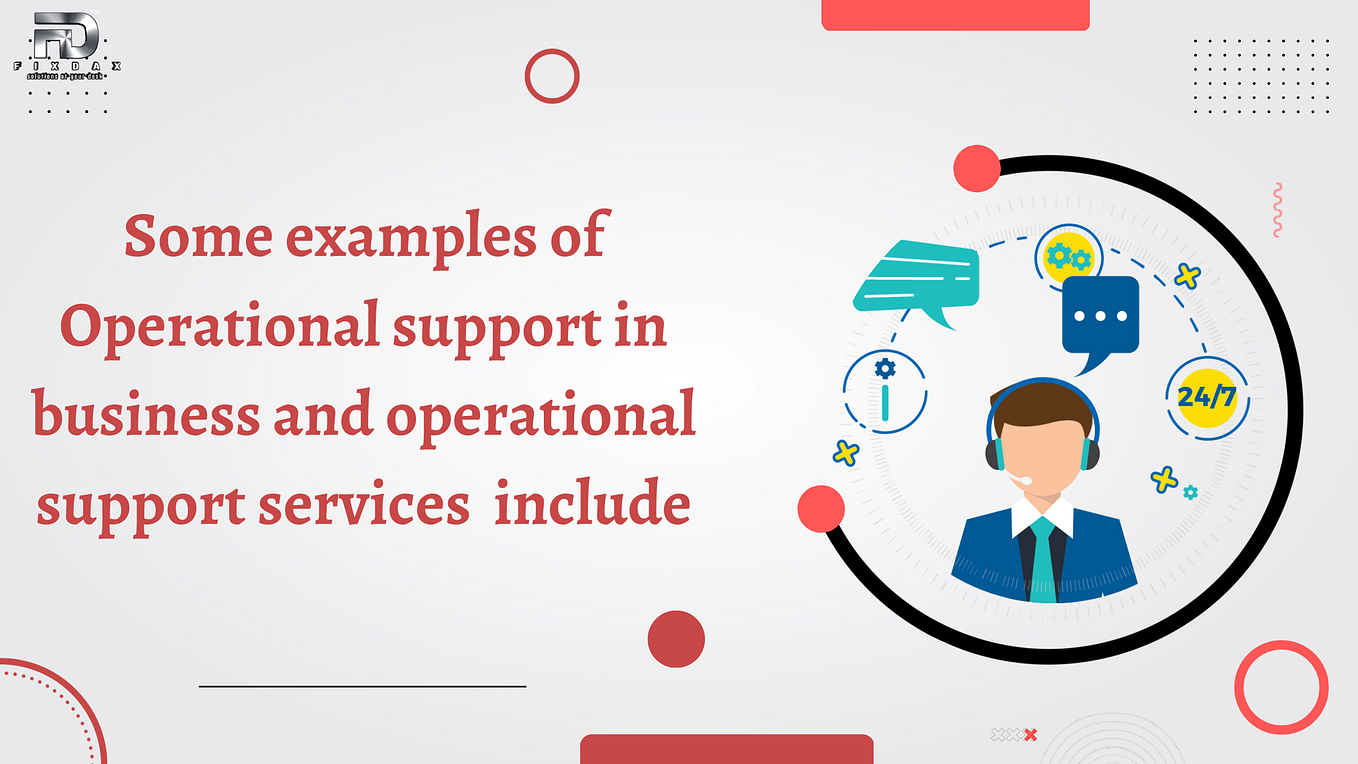 Top 5 Operational support companies in the USA and World | by Fixdax ...