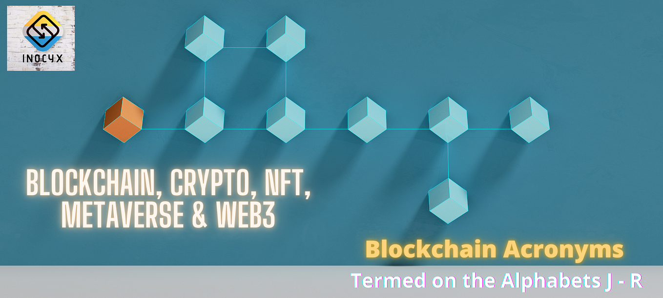 Blockchain Glossary for Beginners: | by Inocyx | Medium