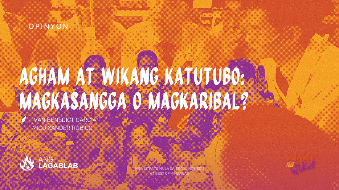 Buwan ng Agosto: Pagkilala sa mga Wika at Katutubo | by Ang Lagablab ...