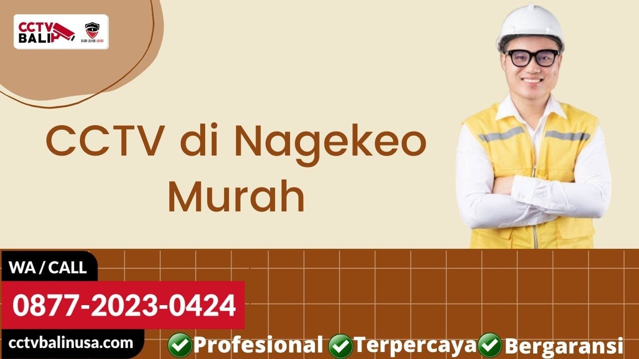 BERGARANSI Distributor CCTV Belu NTT Call/WA 0877–2023–0424 | by Pemasangancctvbalinusa | Medium