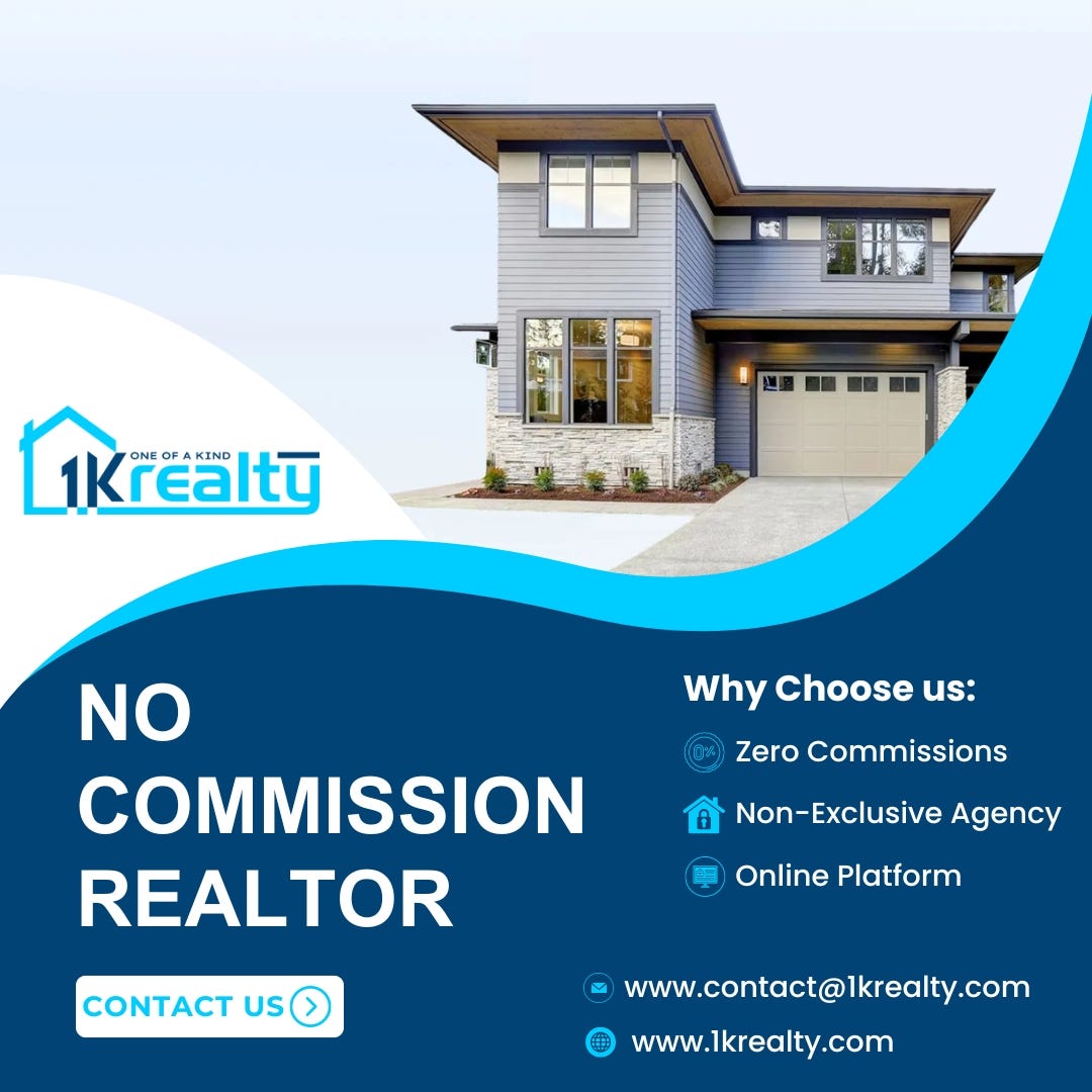 7 Benefits of Choosing a Zero Commission Real Estate Brokerage | by 1K ...