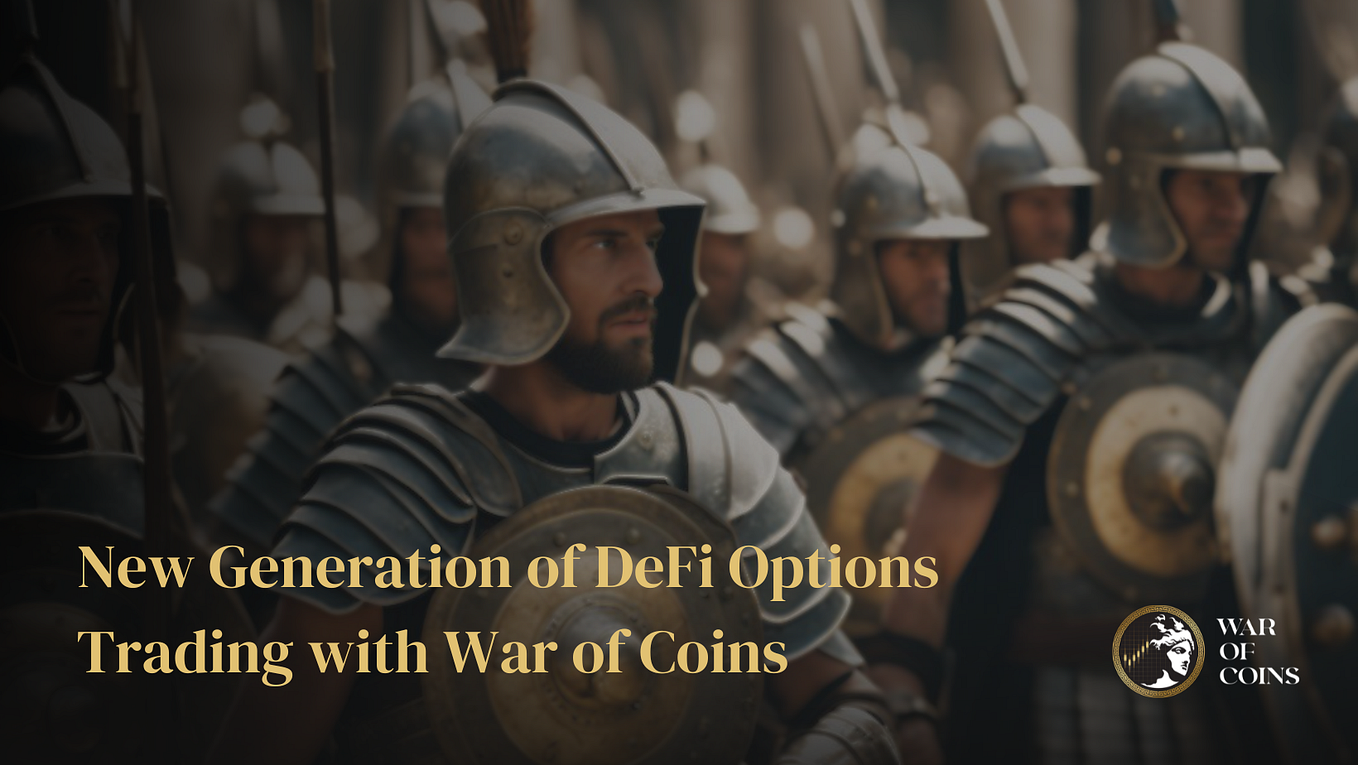 War of Coins Introduces American-Style Trading for Crypto Options | by ...