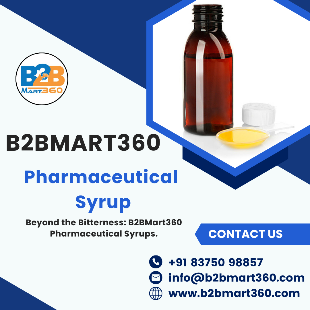 Pharmaceutical Syrup | B2Bmart360 - Kripa sharma - Medium