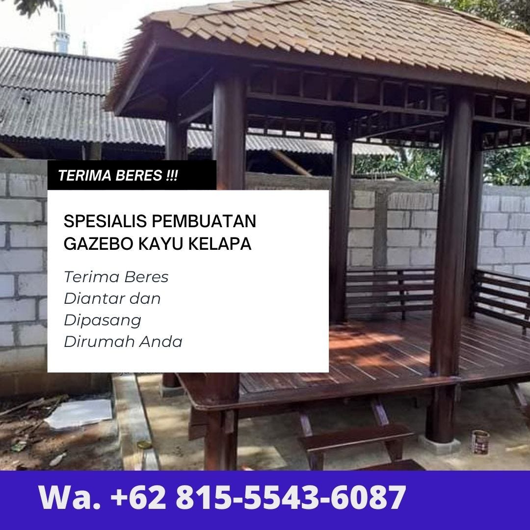PASANG DITEMPAT, Wa. 081–555–436–087, Tukang Gazebo Kayu Glugu Minimalis Sumedang | by ...