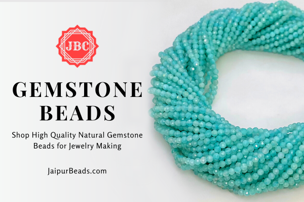 THE FIVE MOST POPULAR GEMSTONE BEADS FOR JEWELRY MAKING - Jaipurbeads ...