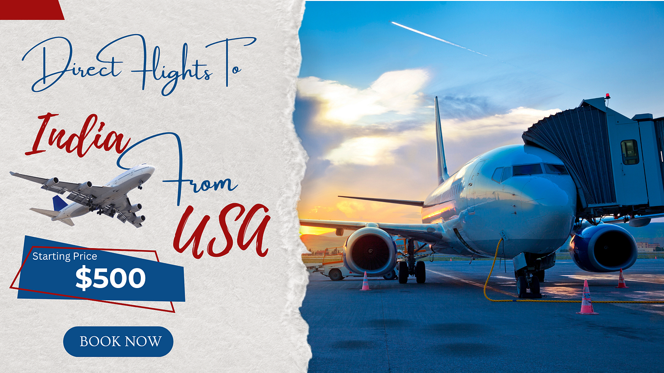 Meet Budget Bliss: Conquering Flights to India from USA | by Bookviaus ...