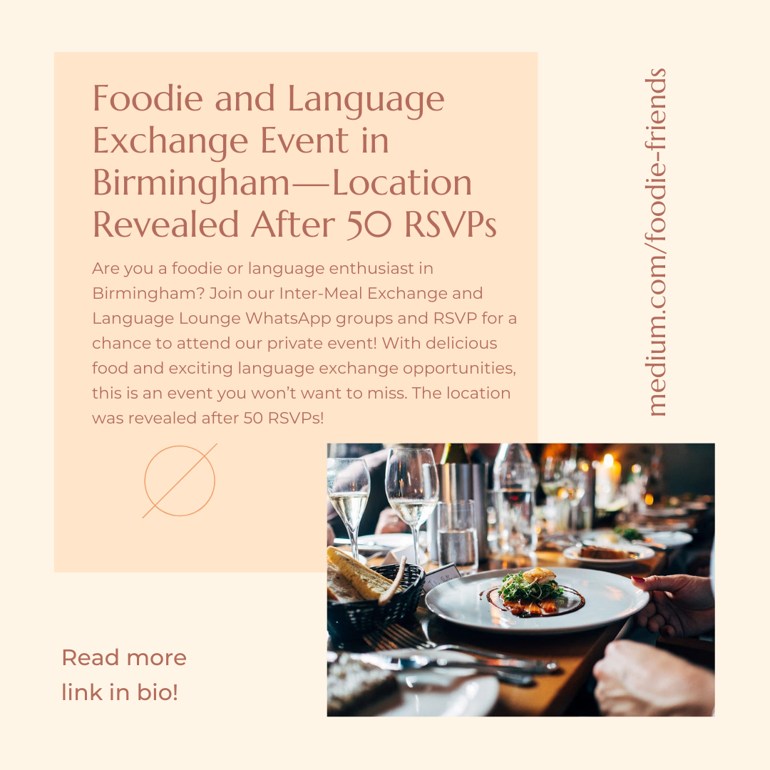 How To Join Our Birmingham Foodie Group for Delicious Cuisine and New ...