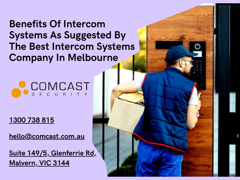Know The 9 Important Components Of Intercom Systems In Melbourne | by ...