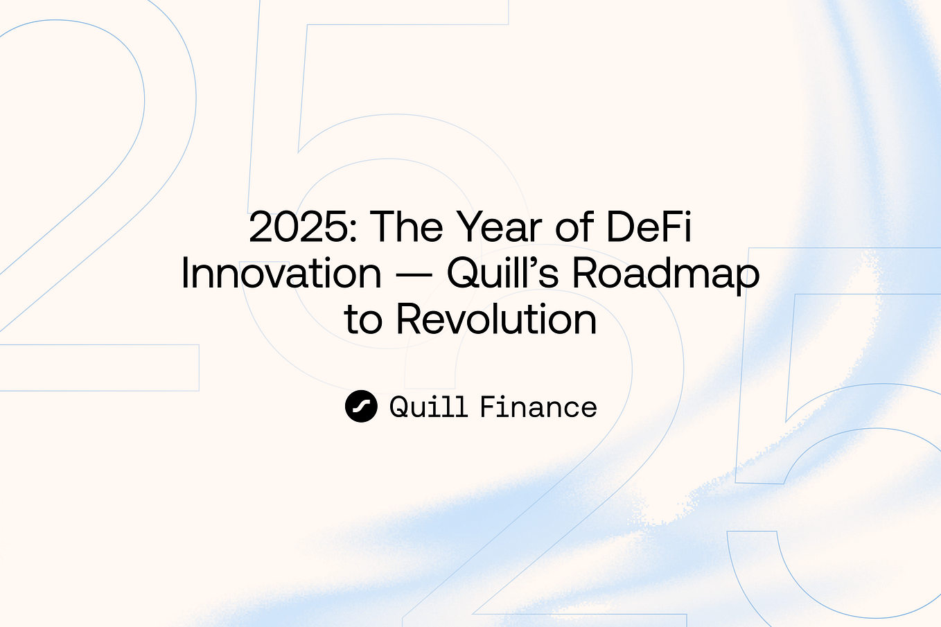 How Quill and Scroll Are Redefining DeFi Together | by Quill Finance | Jan, 2025 | Medium