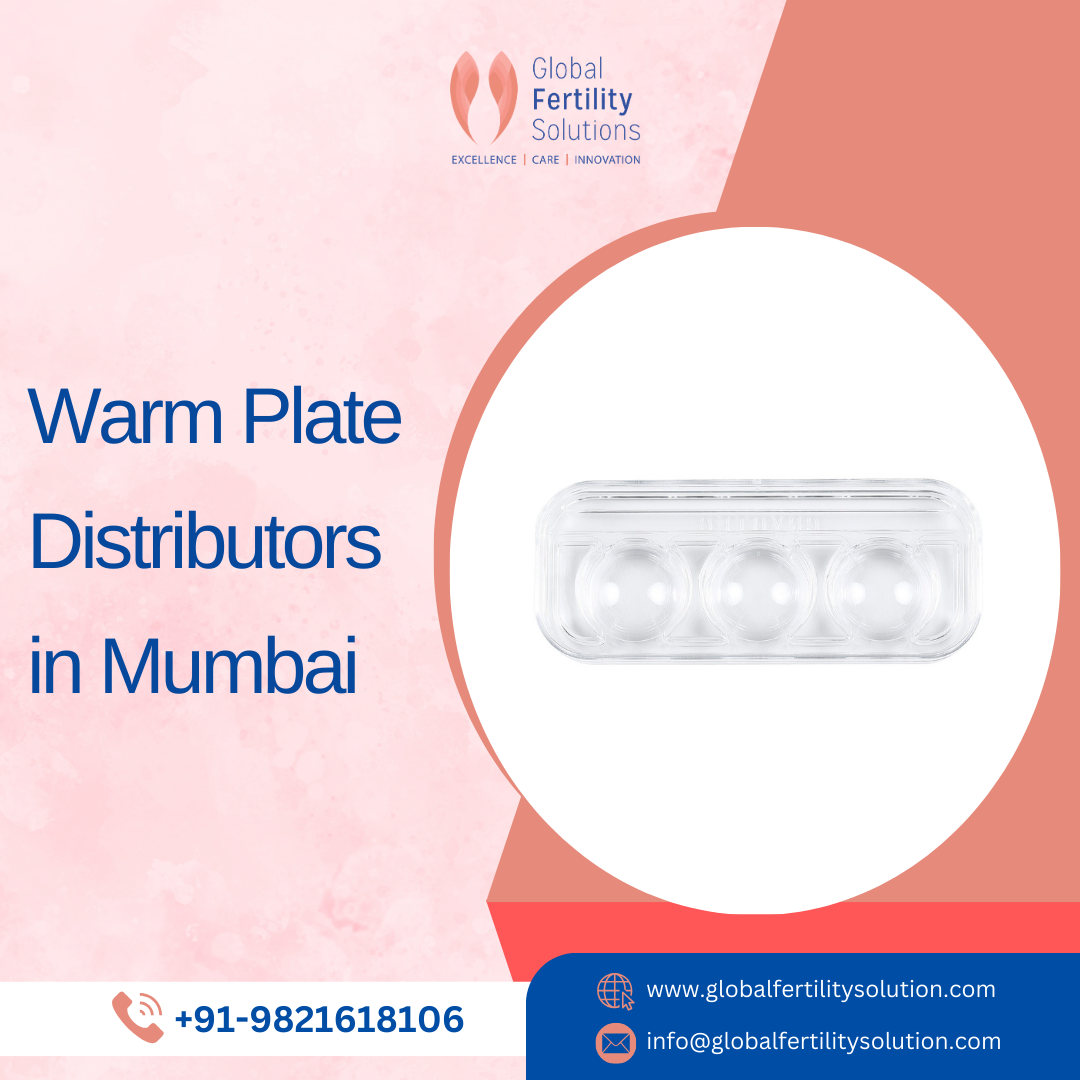Warm Plate Distributors in Mumbai - Global Fertility Solutions - Medium