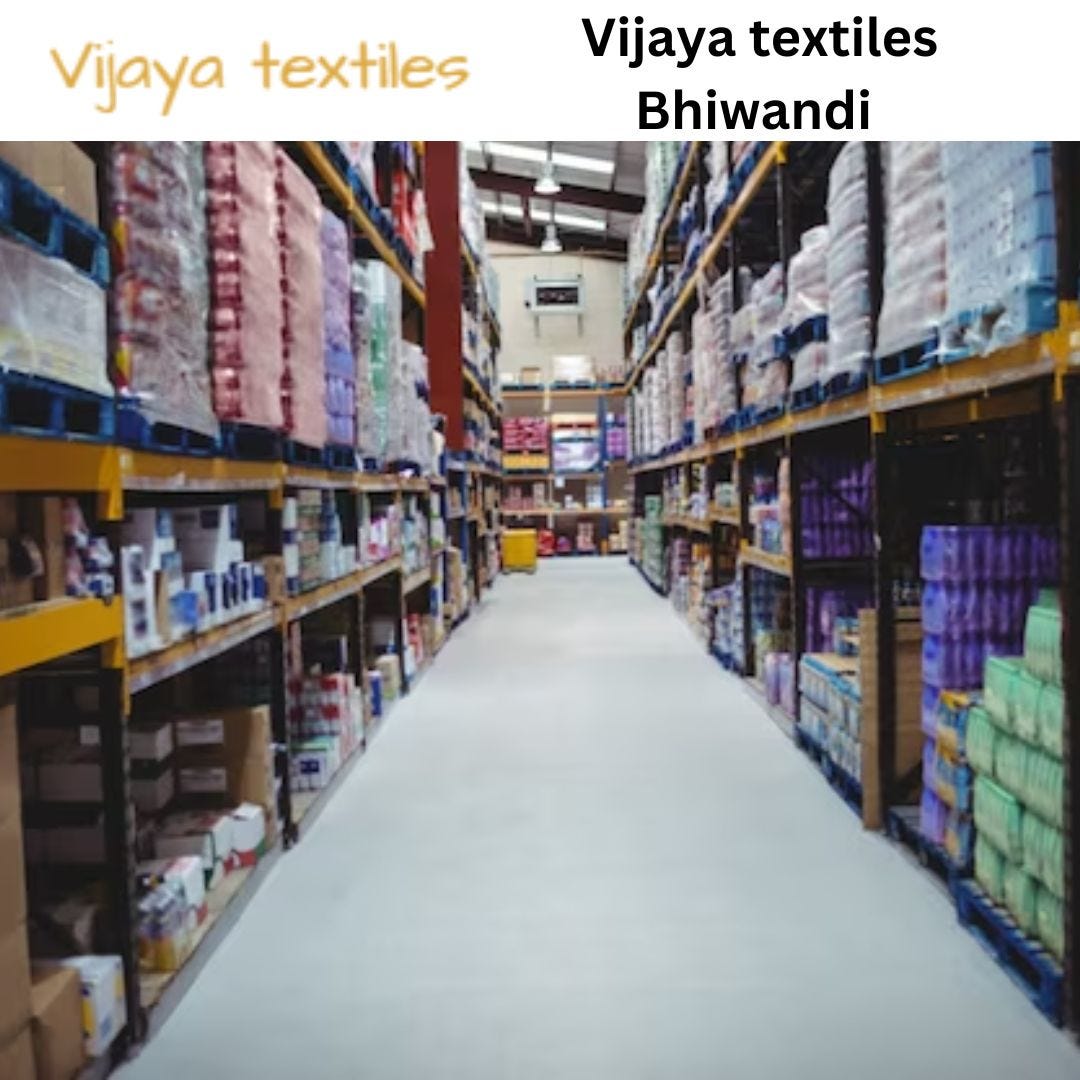 Textile wholesalers in bhiwandi | Vijaya textiles - Vijaya textiles ...