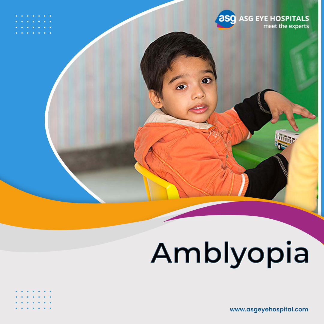 An Introduction to Children’s Eye Health | ASG Eye Hospitals | by ...