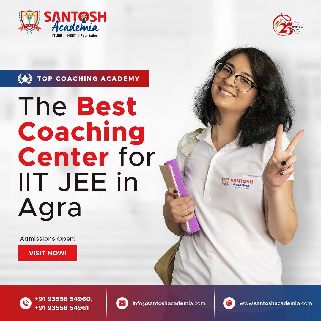 Best Coaching Institute for IIT JEE in Agra - Santosh Academia - Medium